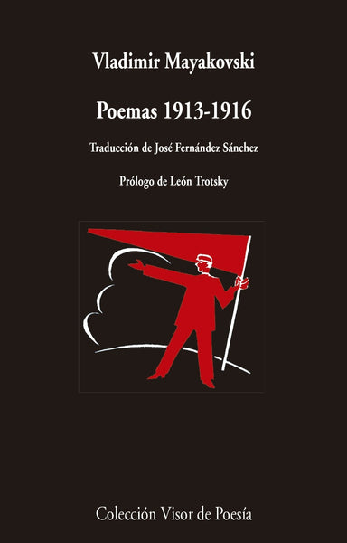 Poemas 1913-1916 libro de poemas de Vladimir Mayakovski editado en la Colección Visor de Poesía ...